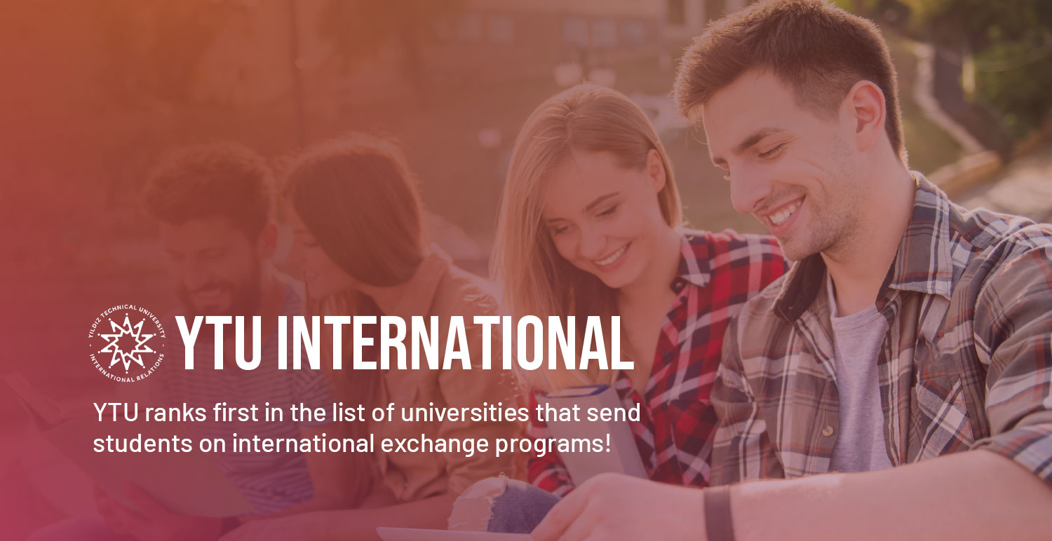 Home - YTU International Relations Office - Yıldız Teknik Üniversitesi